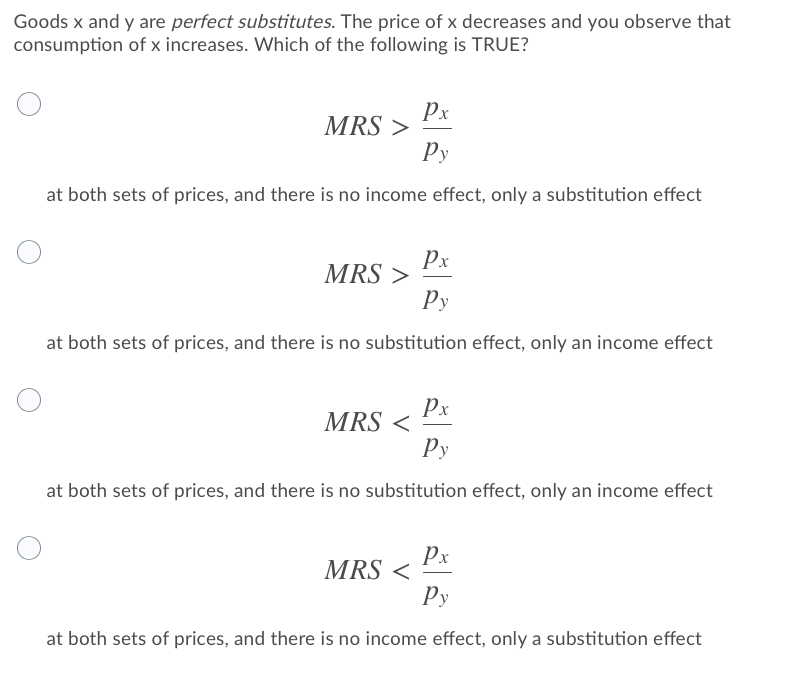 Solved Goods x and y are perfect substitutes. The price of x | Chegg.com
