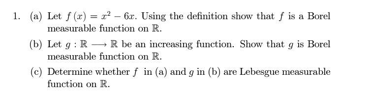 Solved 1. (a) Let f(x)=x2−6x. Using the definition show that | Chegg.com