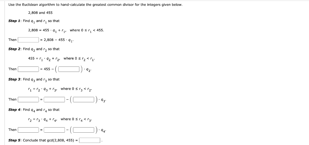Solved Use The Euclidean Algorithm To Hand Calculate The