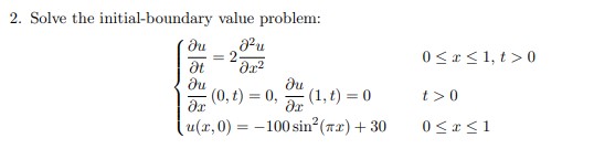 Solved Solve the initial-boundary value | Chegg.com