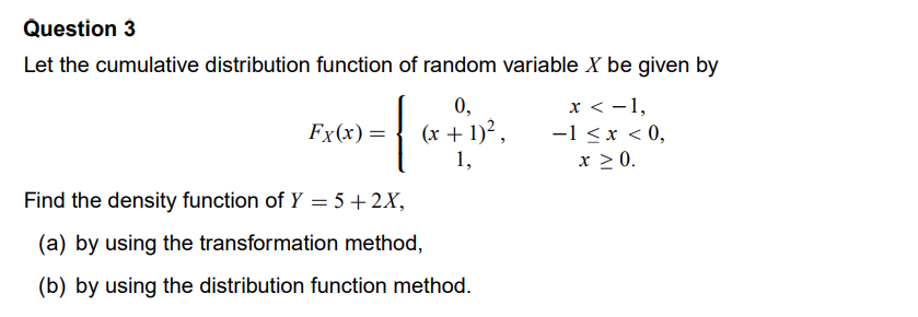 Solved Let the cumulative distribution function of random | Chegg.com
