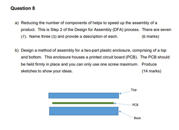 Solved Question 8 a) Reducing the number of components of | Chegg.com