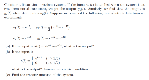 Solved Consider a linear time-invariant system. If the input | Chegg.com