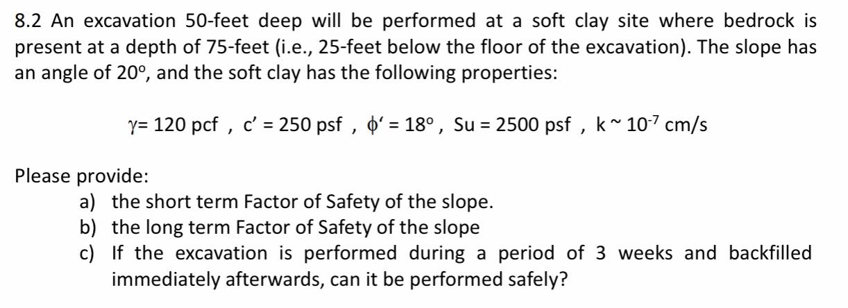 Solved 8.2 An excavation 50-feet deep will be performed at a | Chegg.com