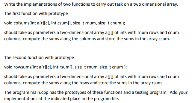 Solved Write the implementations of two functions to carry | Chegg.com