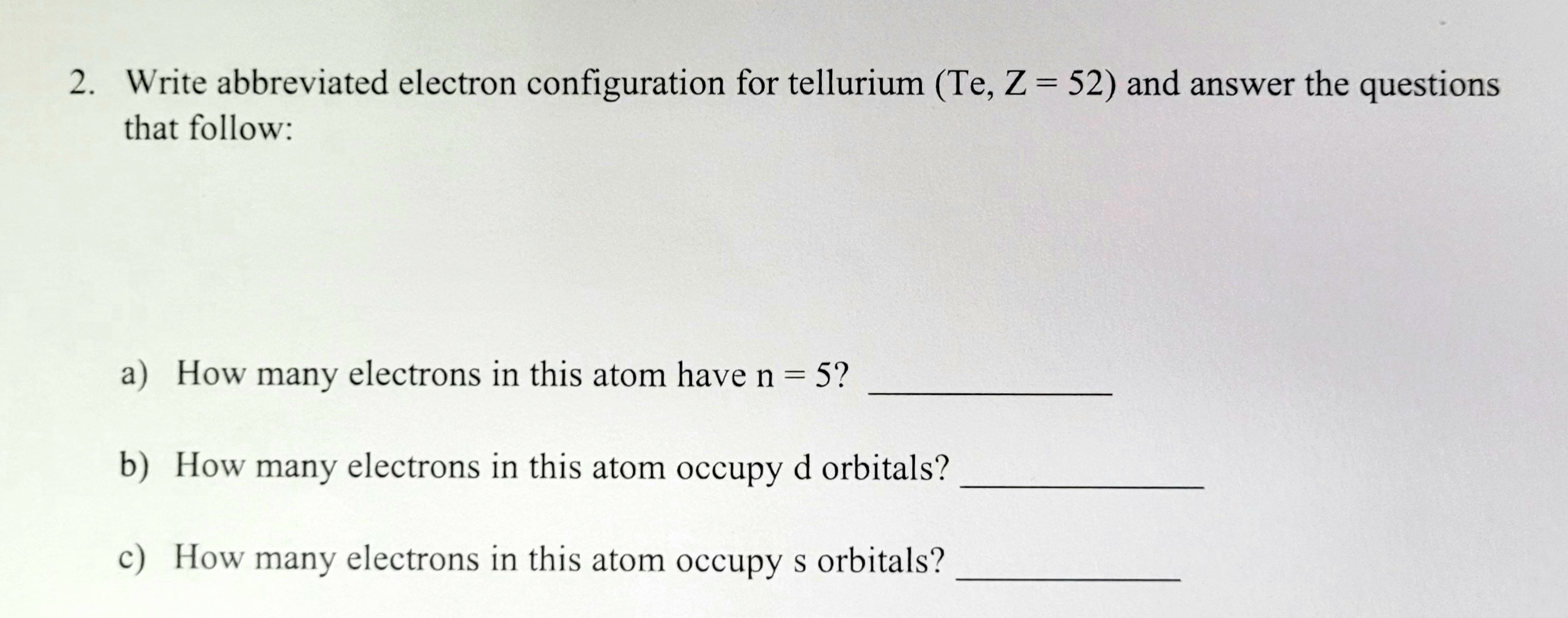 Solved 2 Write Abbreviated Electron Configuration For