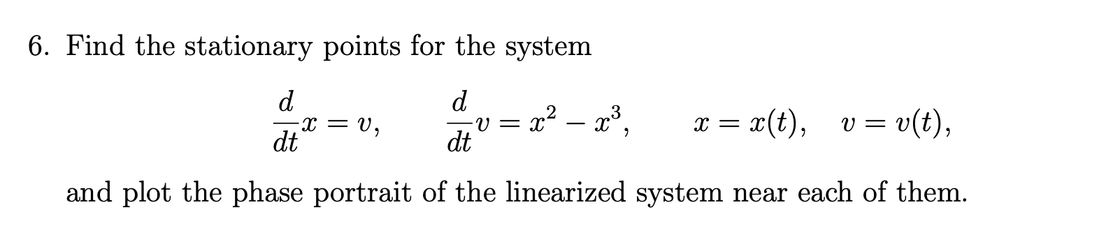 Solved 6. Find the stationary points for the system | Chegg.com