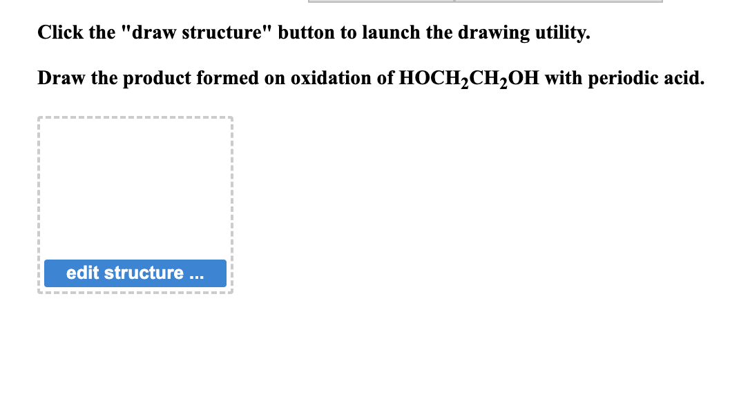Solved Click the "draw structure" button to launch the | Chegg.com