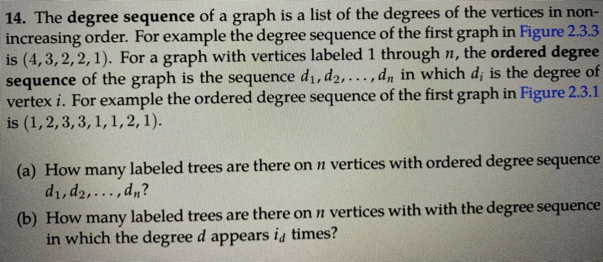 14 The Degree Sequence Of A Graph Is A List Of The
