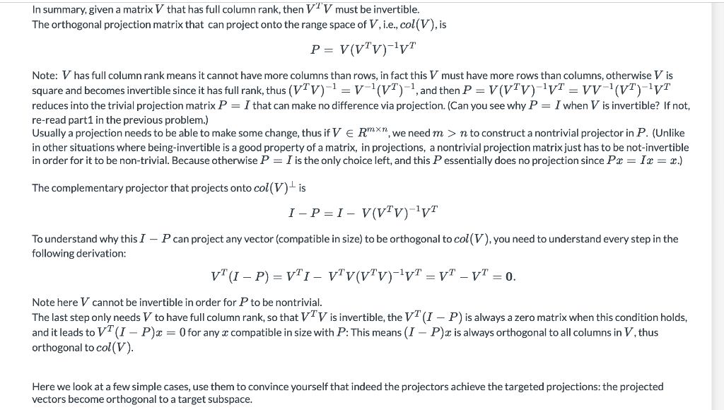 In summary, given a matrix V that has full column | Chegg.com