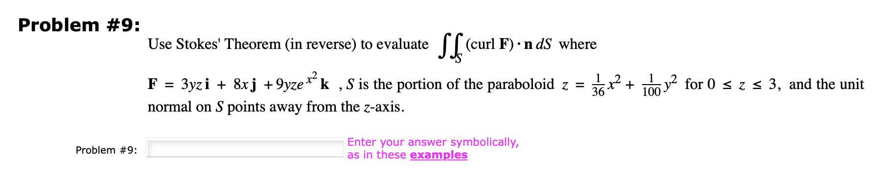Solved roblem \#9: Use Stokes' Theorem (in reverse) to | Chegg.com Solved roblem \#9: Use Stokes' Theorem (in reverse) to | Chegg.com