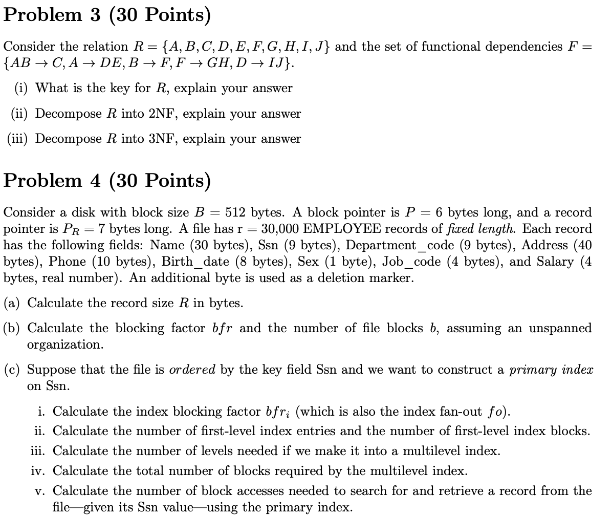 Solved Problem 3 (30 Points) Consider the relation R= {A, B, | Chegg.com