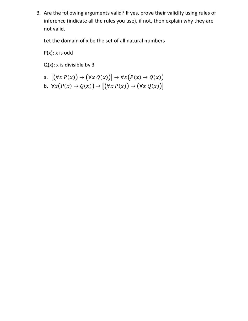 3 Are The Following Arguments Valid If Yes Prove