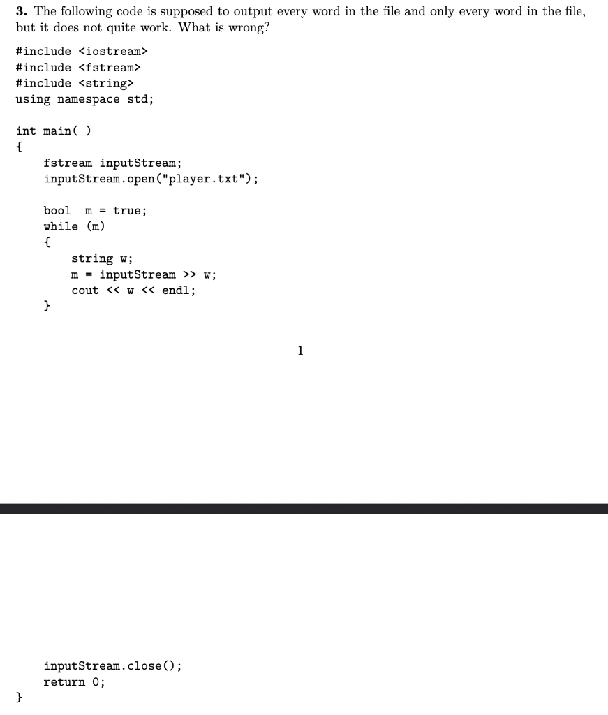 Solved 3. The following code is supposed to output every | Chegg.com
