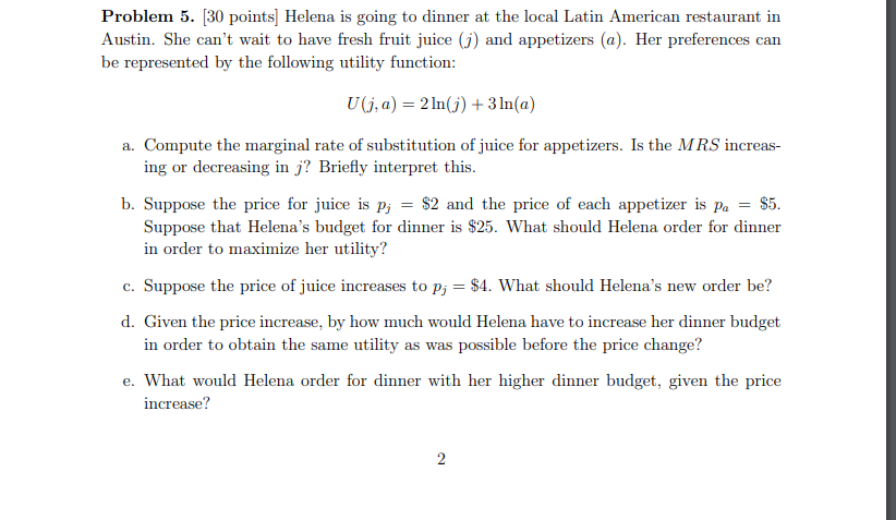 Solved Problem 5. [ 30 points] Helena is going to dinner at | Chegg.com