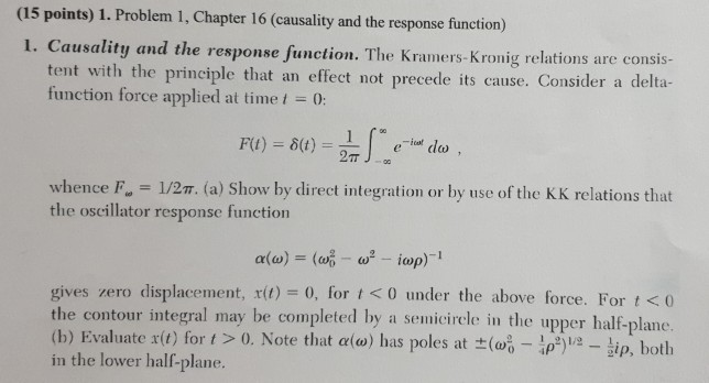 Solved (15 points) 1. Problem 1, Chapter 16 (causality and | Chegg.com