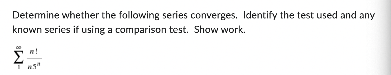 Determine whether the following series converges. | Chegg.com