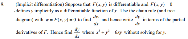 Solved (Implicit differentiation) Suppose that F(x,y) is | Chegg.com