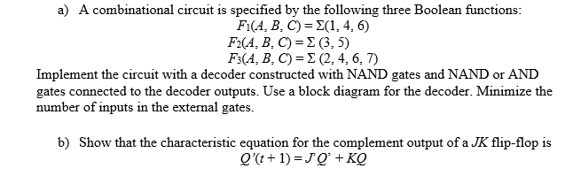 Solved a) A combinational circuit is specified by the | Chegg.com