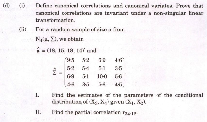 (d) (i) ﻿Define canonical correlations and canonical | Chegg.com