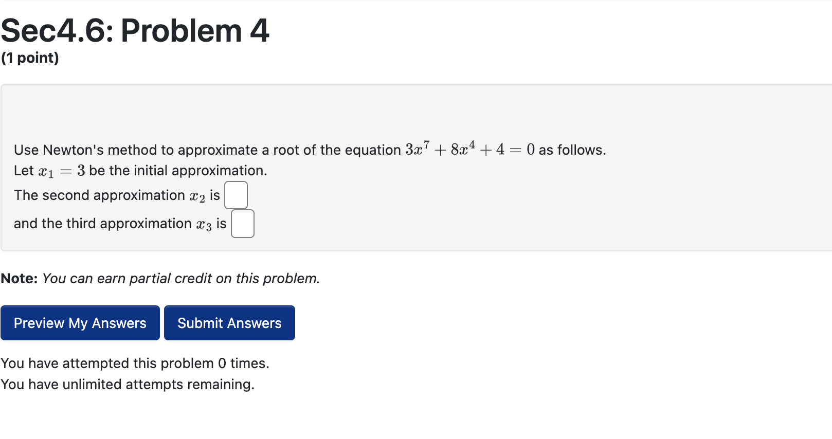 Solved Use Newton's method to approximate a root of the | Chegg.com