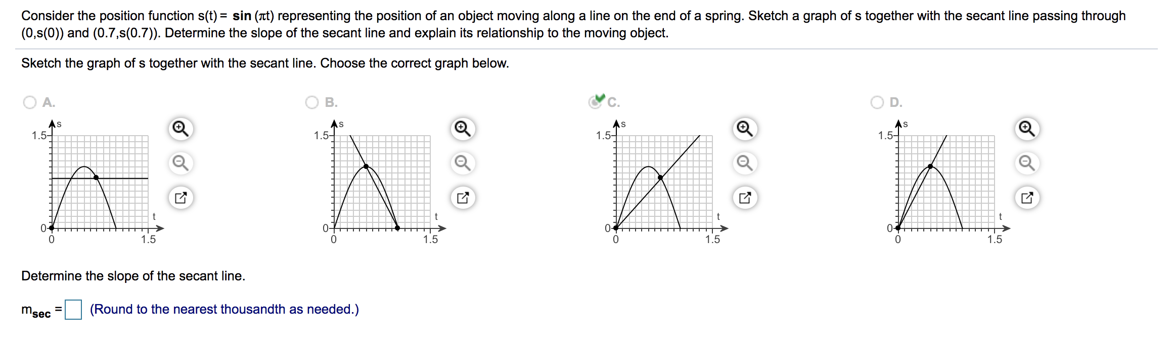 Solved Consider the position function s(t) = sin (att) | Chegg.com