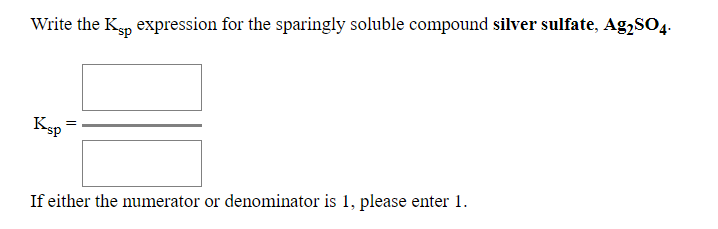 Solved Write the Ksp expression for the sparingly soluble | Chegg.com