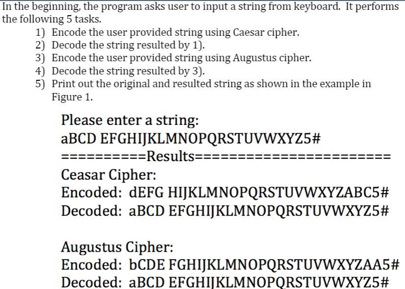 Solved I'm attempting to write a Caesar cipher and Augustus | Chegg.com