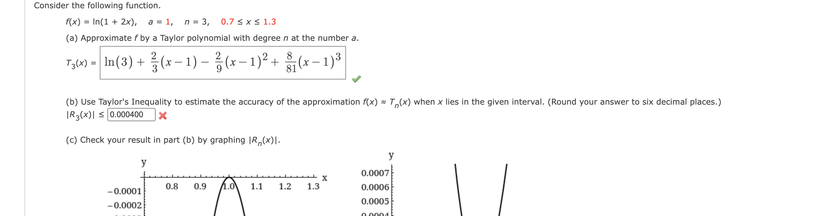 f(x)=ln(1+2x),a=1,n=3,0.7≤x≤1.3 (a) Approximate f by | Chegg.com