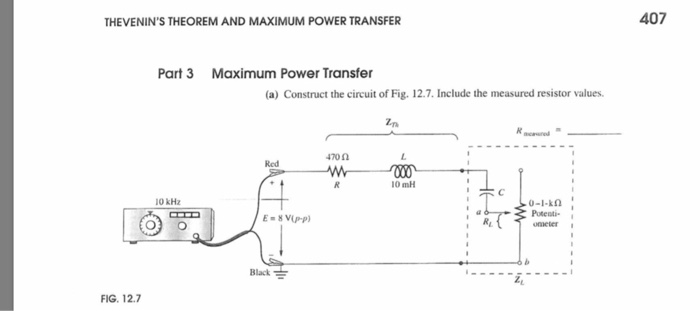 Solved THEVENIN'S THEOREM AND MAXIMUM POWER TRANSFER 411 P | Chegg.com