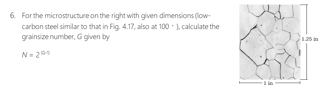 Solved 6. For the microstructure on the right with given | Chegg.com