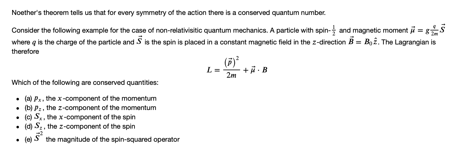 Solved Noether S Theorem Tells Us That For Every Symmetry Of Chegg