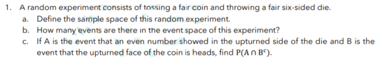 Solved 1. A random experiment consists of tossing a fair | Chegg.com