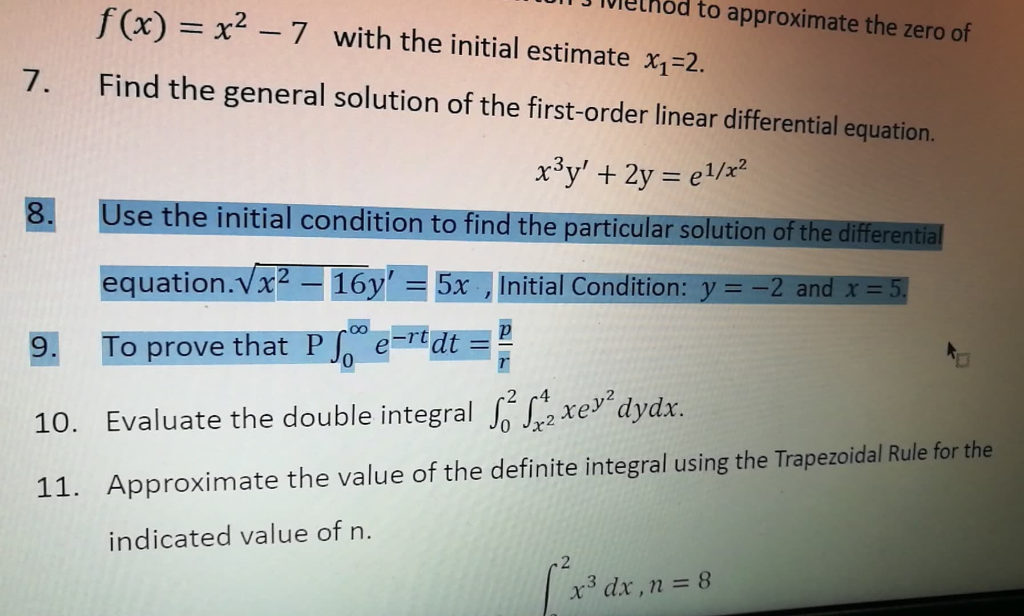 Solved to approximate the zero of f(x) = x2 – 7 with the | Chegg.com