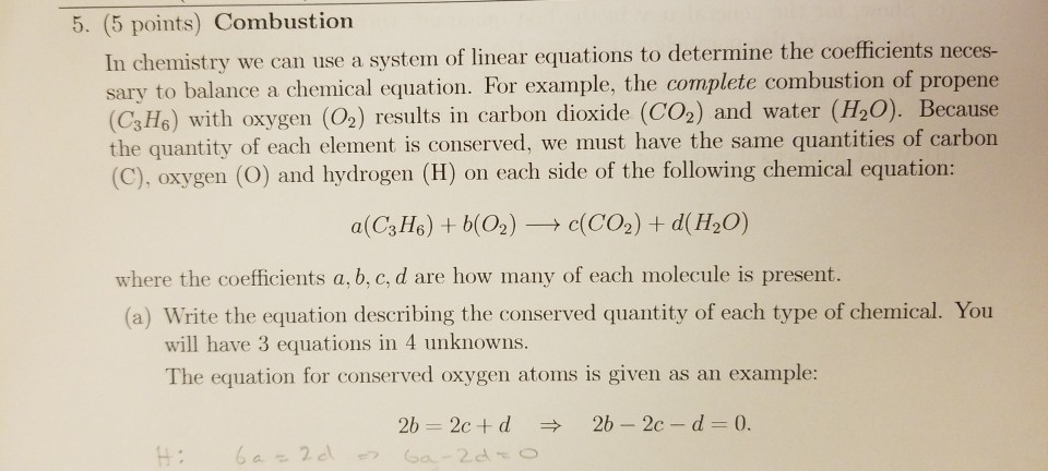 Solved 5. (5 points) Combustion In chemistry we can use a | Chegg.com