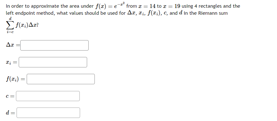 Solved In order to approximate the area under f(x)=e-x2 | Chegg.com