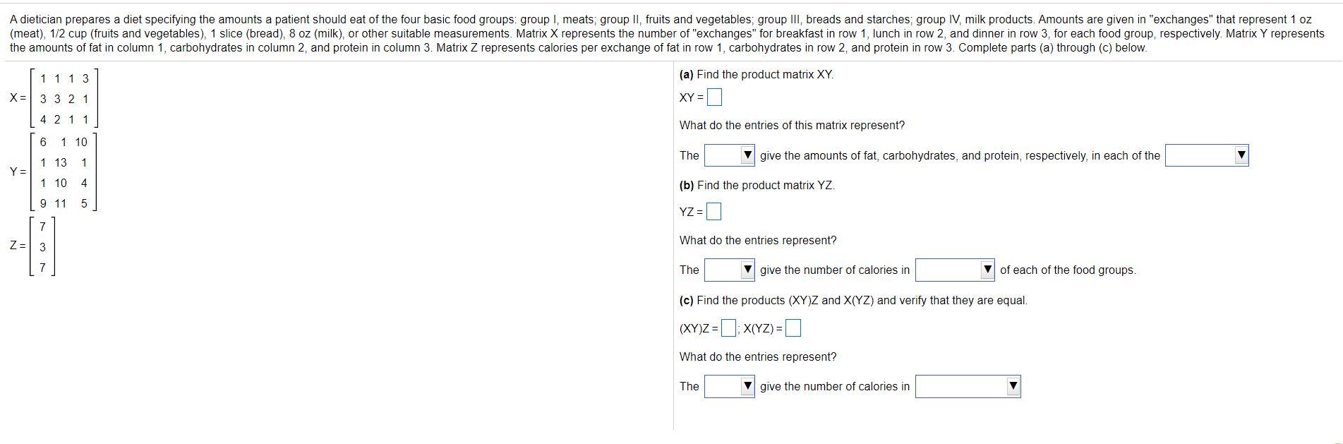 Solved A dietician prepares a diet specifying the amounts a | Chegg.com