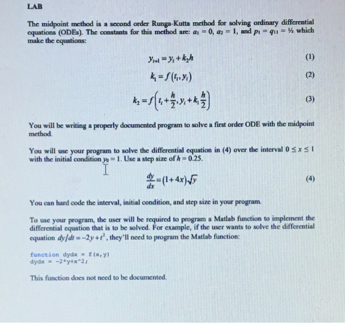 Solved LAB The midpoint method is a second order Runga-Kutta | Chegg.com