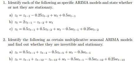 1. Identify each of the following as specific ARIMA | Chegg.com