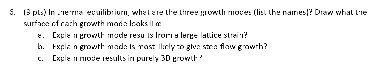 Solved In thermal equilibrium, what are the three growth | Chegg.com