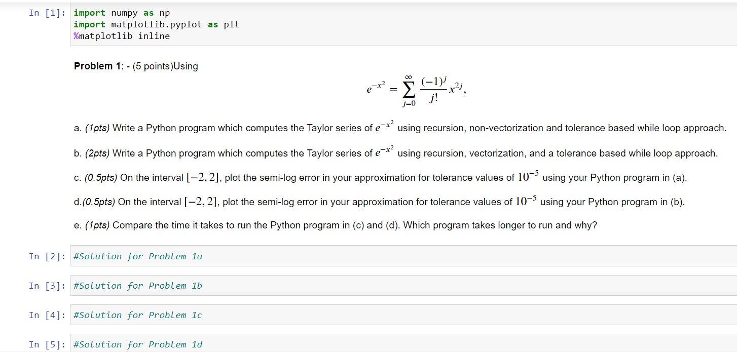 Solved In [1]: import numpy as np import matplotlib.pyplot | Chegg.com