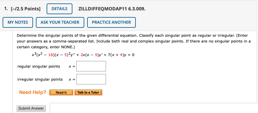 Solved Determine the singular points of the given | Chegg.com