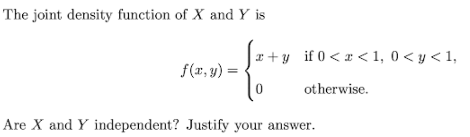 Solved The joint density function of X and Y is f(x,y)={x+y0 | Chegg.com
