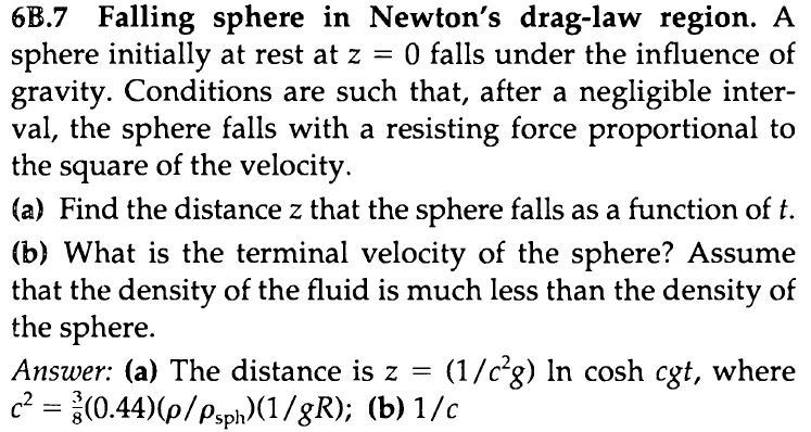 Solved 6B.7 Falling sphere in Newton's drag-law region. A | Chegg.com