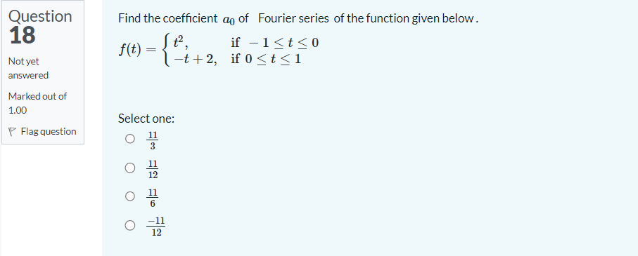 Solved Find the coefficient a0 of Fourier series of the | Chegg.com