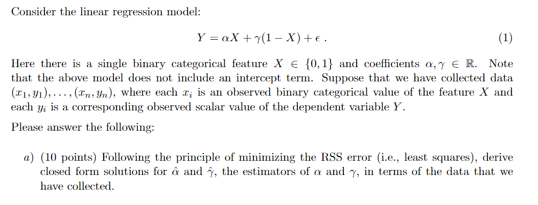 Solved Consider the linear regression model: Y = ax + y(1 – | Chegg.com