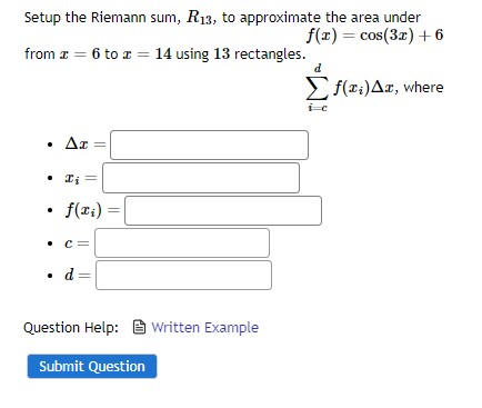 Solved Setup the Riemann sum, R13, to approximate the area | Chegg.com
