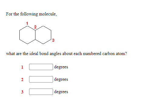 Solved For the following molecule, what are the ideal bond | Chegg.com