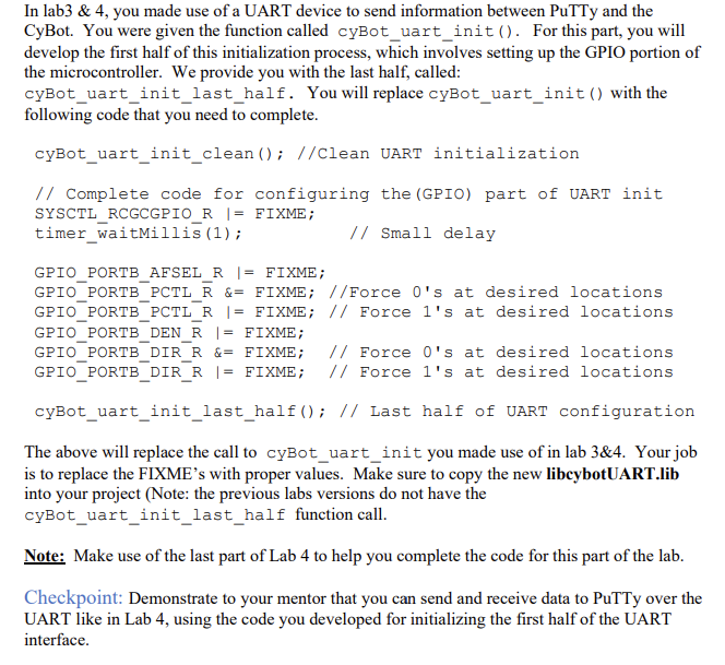 In lab3 \& 4, you made use of a UART device to send | Chegg.com