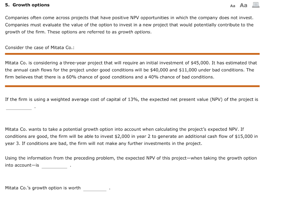 Solved 5. Growth options Aa Aa Companies often come across | Chegg.com